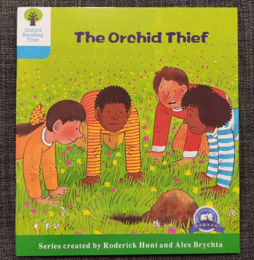 伴读 | 牛津树【5-02DD】The Orchid Thief （上）_said