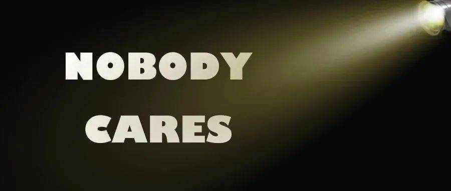 Nobody Cares_一个人_雪球_cares