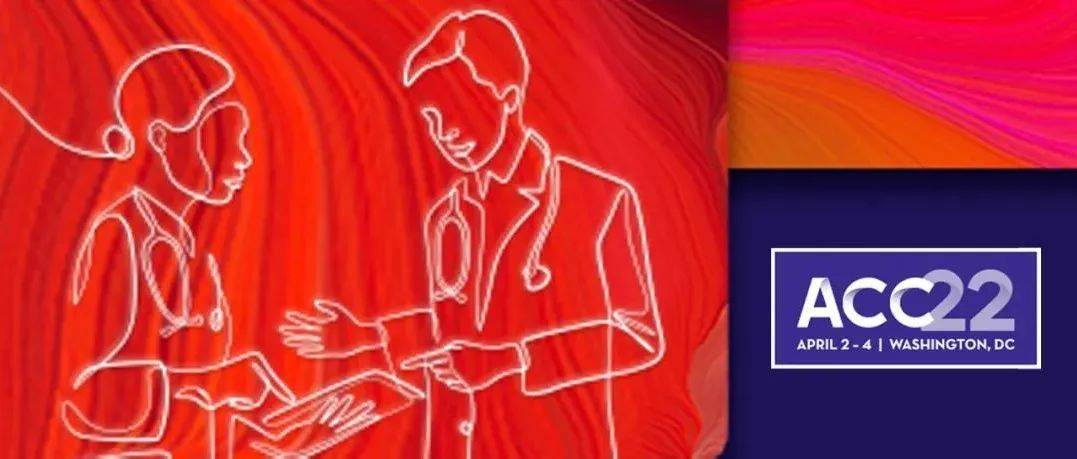 ACC.22丨LBCT Ⅲ速览！IVVE、METEORIC-HF、PROMPT-HF等五项研究_患者_心力衰竭_终点