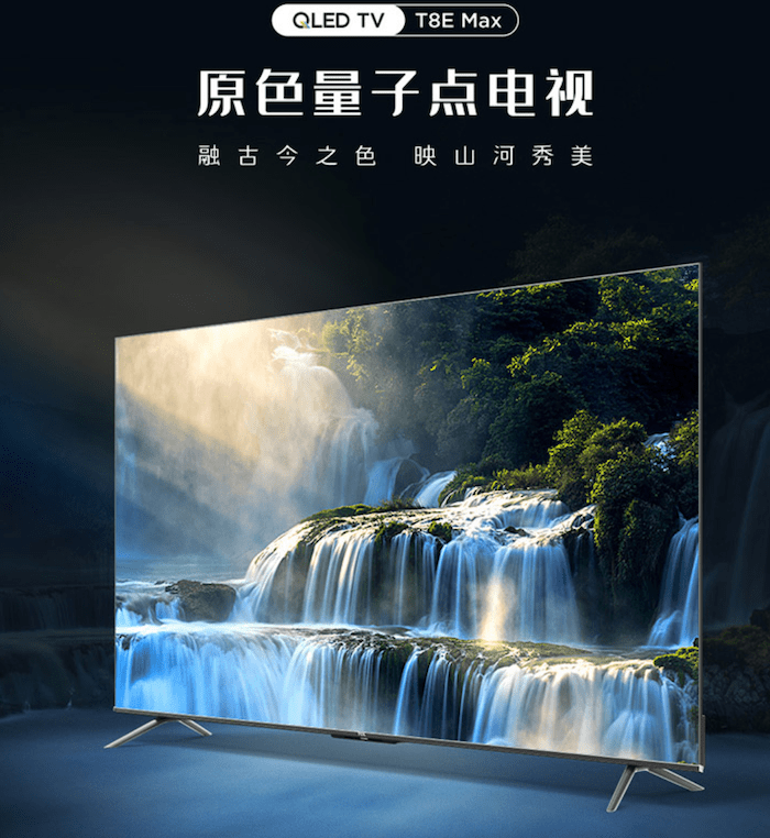 TCL 推出新款 T8E Max 原色量子点电视：4K 120Hz
