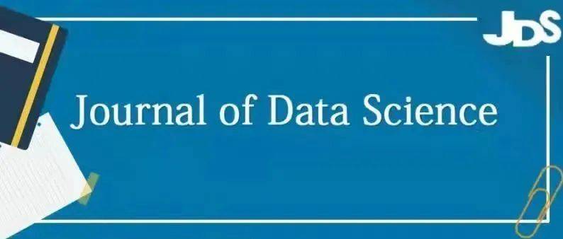 Journal of Data Science2022年第二期正式出刊_Rui_统计_Wang