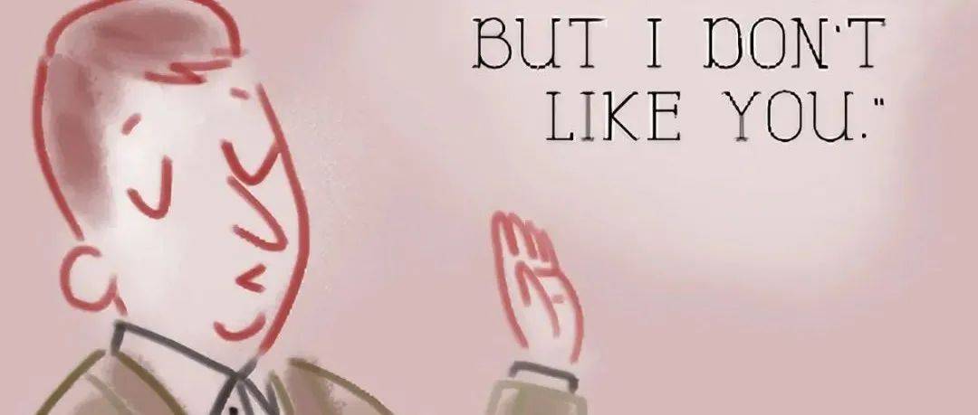 注意：“我也不喜欢你”不是I don't like you too!_don't_either_不知道