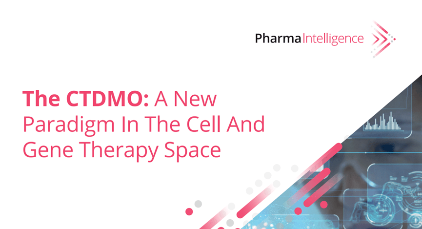 Informa Pharma Intelligence 与药明生基联合发布白皮书 | CTDMO：CGT领域新范式践行者_测试_生产_开发