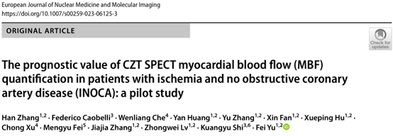 核医学顶刊EJNMMI发表 | 同济大学余飞团队最新核心脏病学研究_患者_预后_技术
