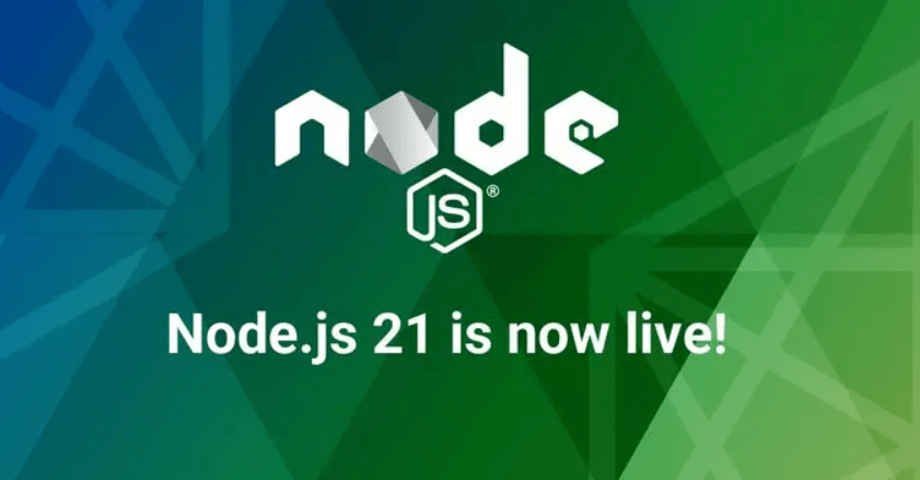Node.js 21正式发布_fetch_版本_包括